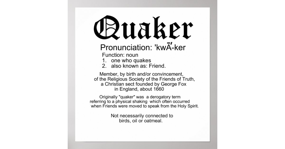 Definition of Quaker Poster | Zazzle