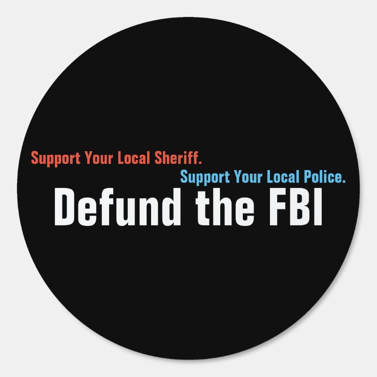 Defund The Fbi Sign Zazzle