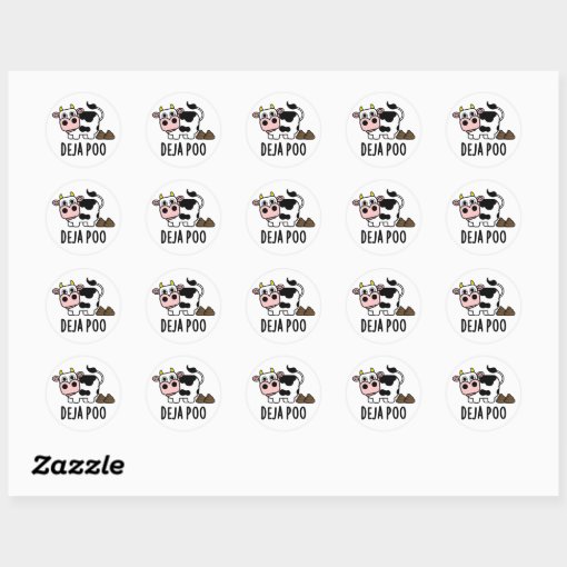 Deja Poo Funny Cow Poop Pun Classic Round Sticker | Zazzle