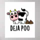 Deja Poo Funny Cow Poop Pun Poster | Zazzle