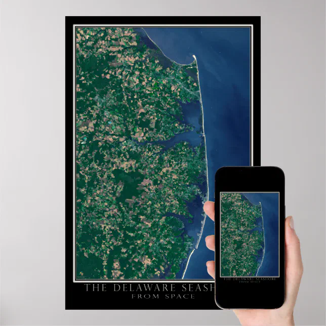 Delaware Seashore From Space Satellite Map Poster | Zazzle