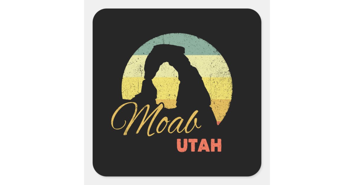Delicate Arch as Moab Utah Souvenir Square Sticker | Zazzle
