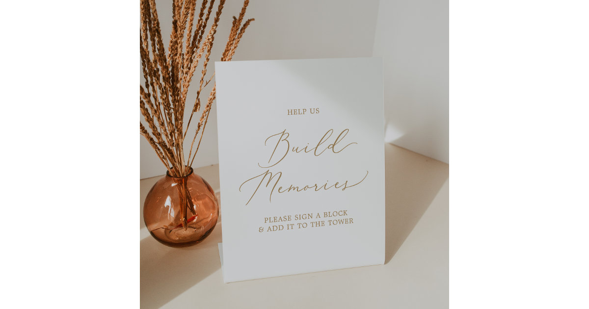 Delicate Gold Calligraphy Wedding Build Memories Pedestal Sign | Zazzle
