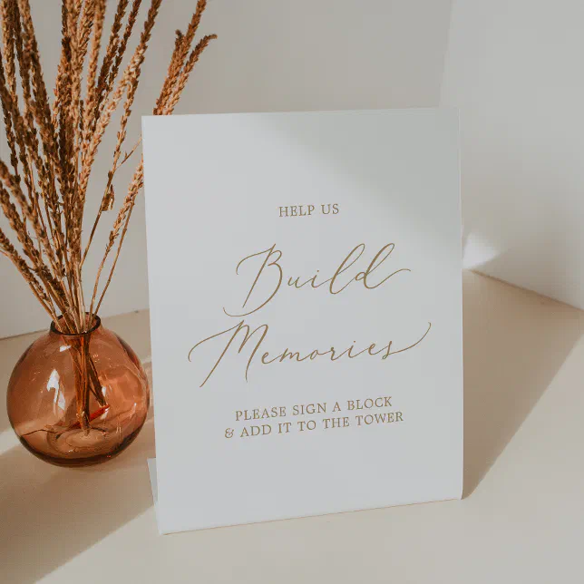 Delicate Gold Calligraphy Wedding Build Memories Pedestal Sign | Zazzle
