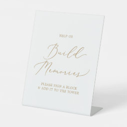 Delicate Gold Calligraphy Wedding Build Memories Pedestal Sign | Zazzle