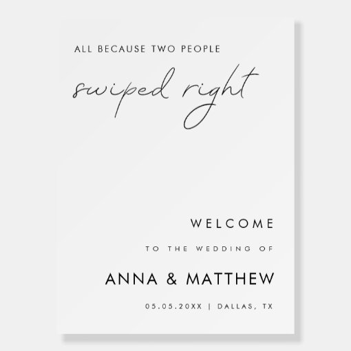 Delicate Script Swipe Right Wedding Welcome Sign | Zazzle