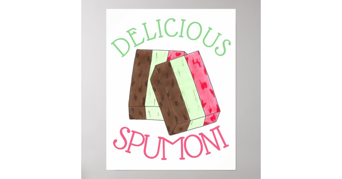 Delicious Spumoni Italian Gelato Ice Cream Spumone Poster | Zazzle