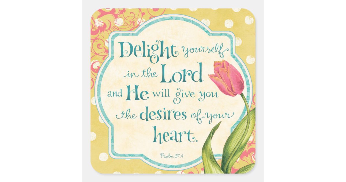 Delight in the Lord Bible Verse Square Stickers | Zazzle