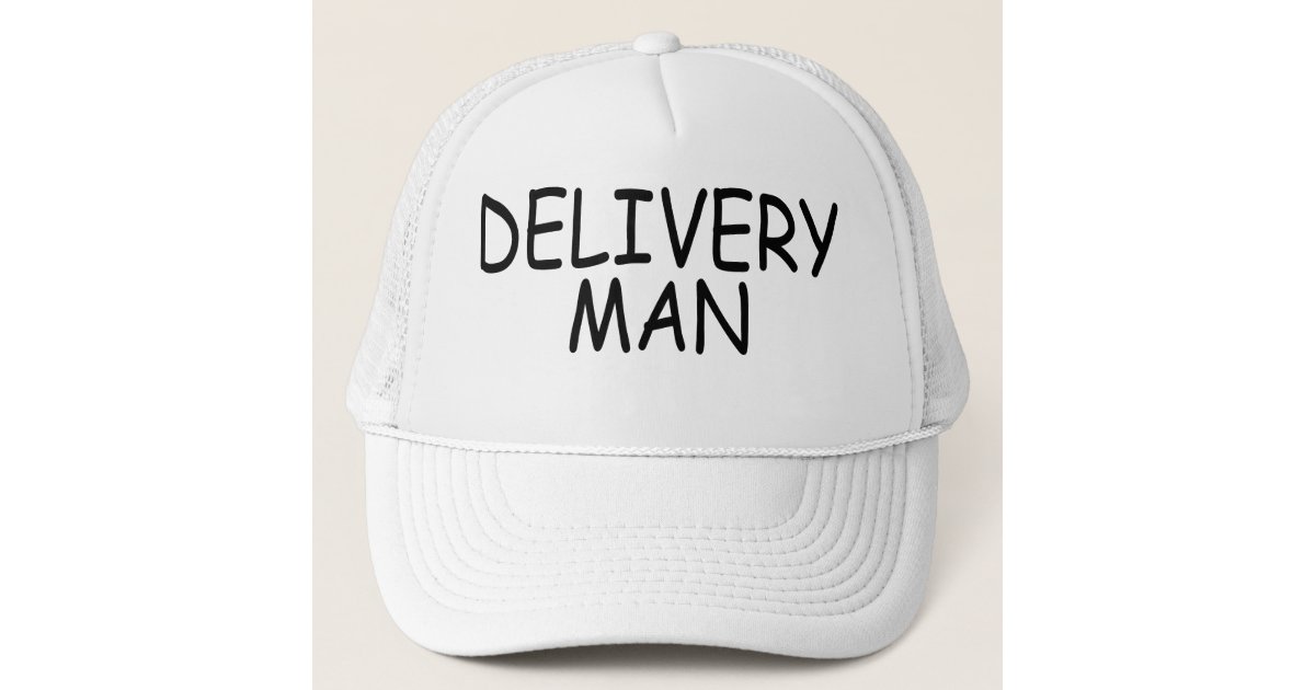 delivery man' trucker hat | Zazzle