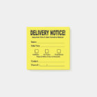 Delivery Notice Sticky Note | Zazzle