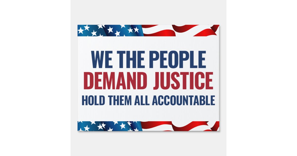 Demand Justice | Yard Sign | White | Zazzle