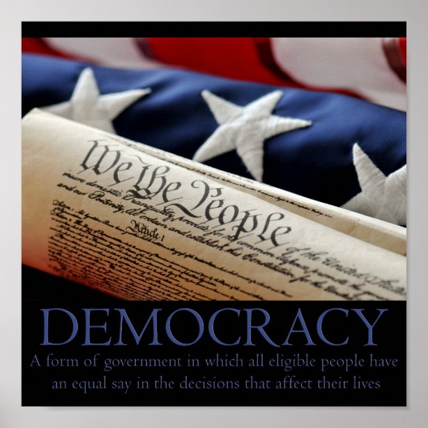 Democracy Posters & Prints | Zazzle