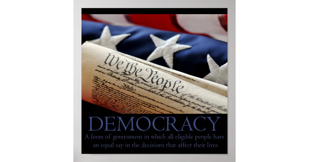 Democracy Poster | Zazzle