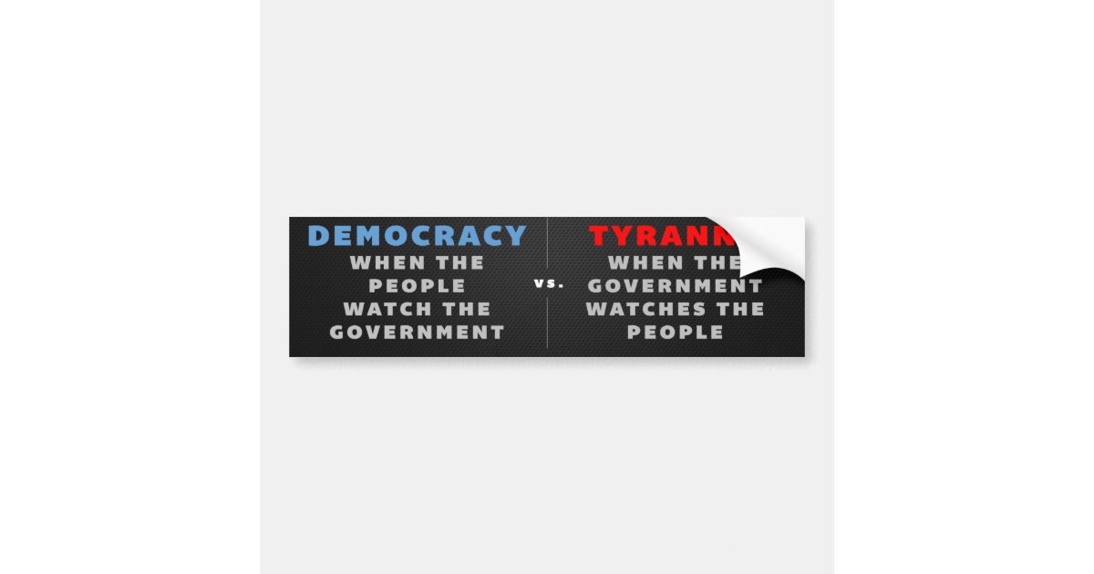 Democracy vs. Tyranny Bumper Sticker | Zazzle