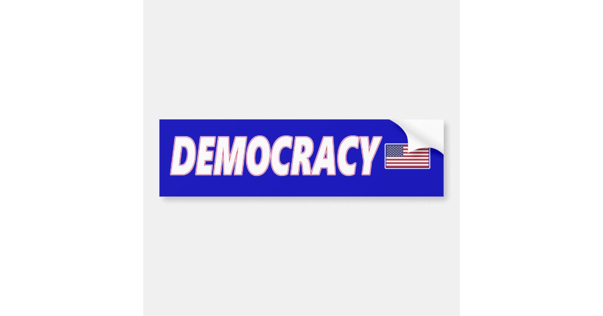 Democracy with Flag Bumper Sticker | Zazzle Democracy with Flag Bumper Sticker | Zazzle