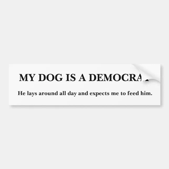 Democrat Dog Bumper Sticker | Zazzle