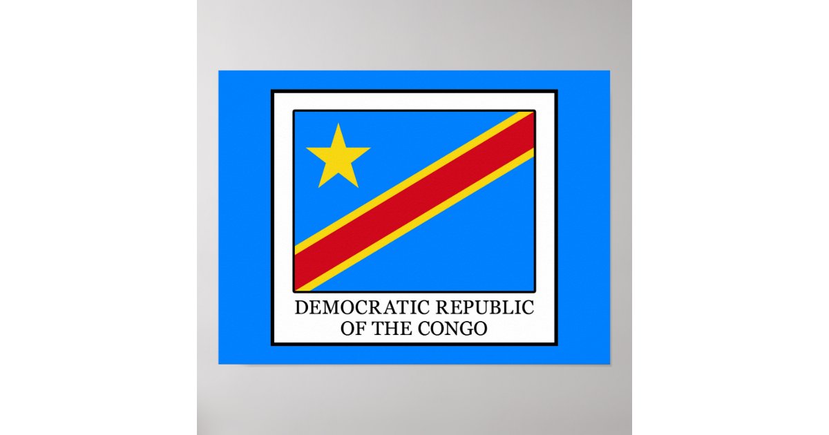 Democratic Republic of the Congo Poster | Zazzle