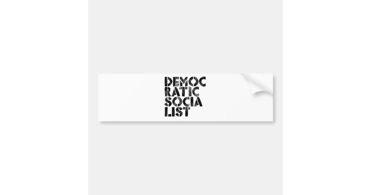 Democratic Socialist Bumper Sticker | Zazzle