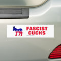 Democrats Are Fascist Cucks Bumper Sticker | Zazzle