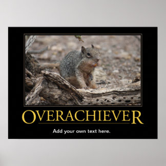 Overachiever Gifts on Zazzle