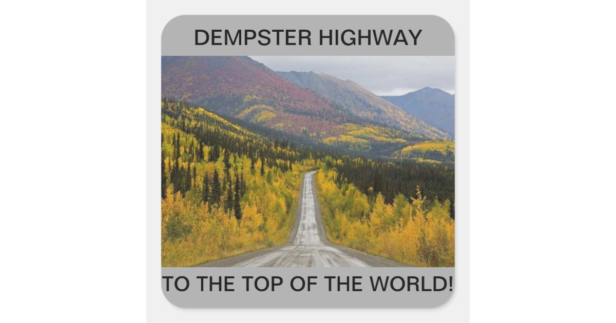 DEMPSTER HIGHWAY STICKER | Zazzle