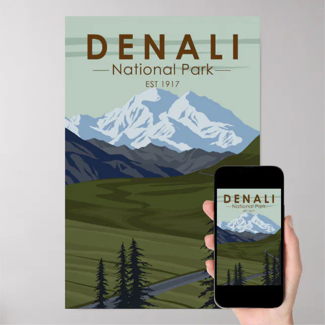 Denali National Park Road to Denali Poster | Zazzle