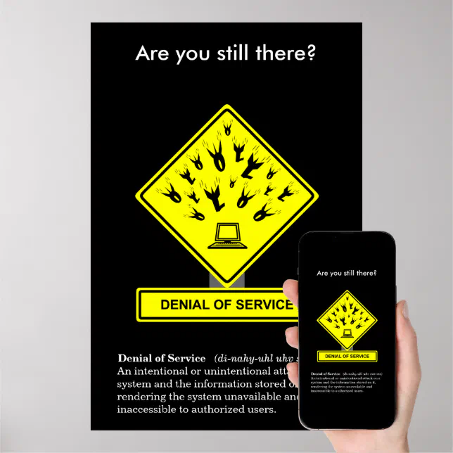 Denial of Service Security Awareness Poster | Zazzle