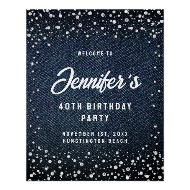 Denim Diamonds Pearls Birthday Party Welcome Poster | Zazzle