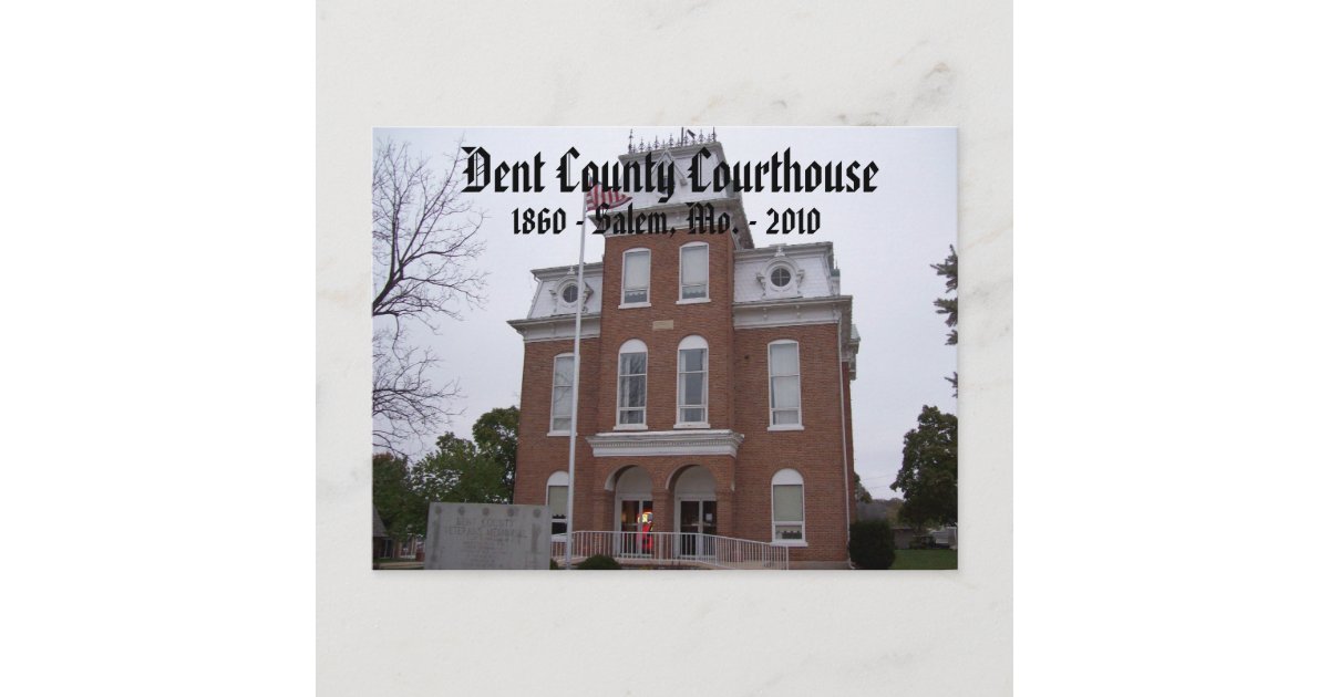Dent County Courthouse, 1860 - Salem, Mo. ... Postcard | Zazzle