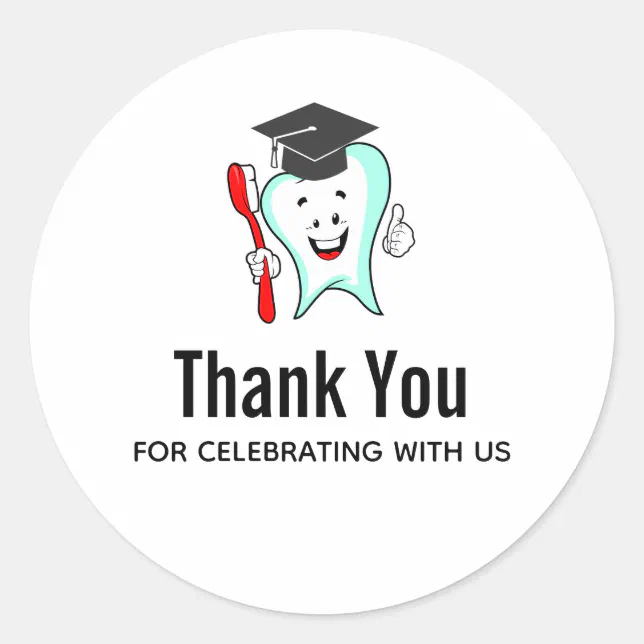 Dental Care Happy Tooth Graduation Cap Thank You Classic Round Sticker ...