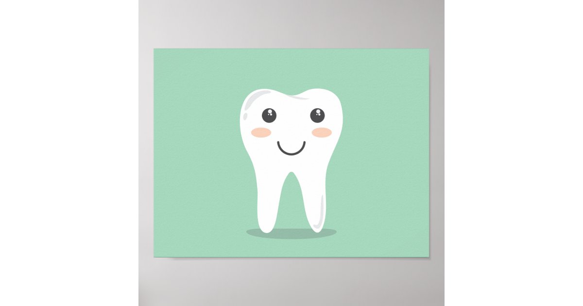 Dental Hygiene- happy tooth Poster | Zazzle