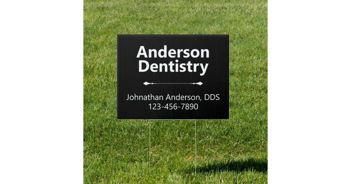 Dental Practice Black and White Dentist Name Phone Sign | Zazzle