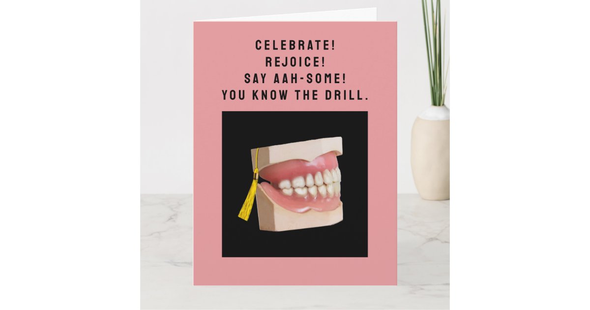 Dental School Graduation Dentist Congrats Card | Zazzle