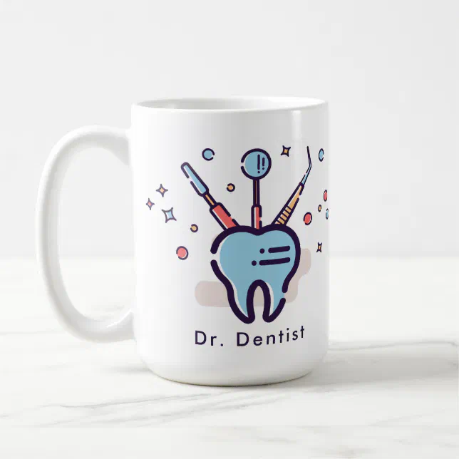 Dentist's Dental Tools and Tooth Coffee Mug | Zazzle