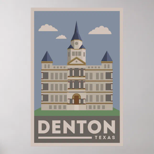 Denton Texas Courthouse Poster | Zazzle