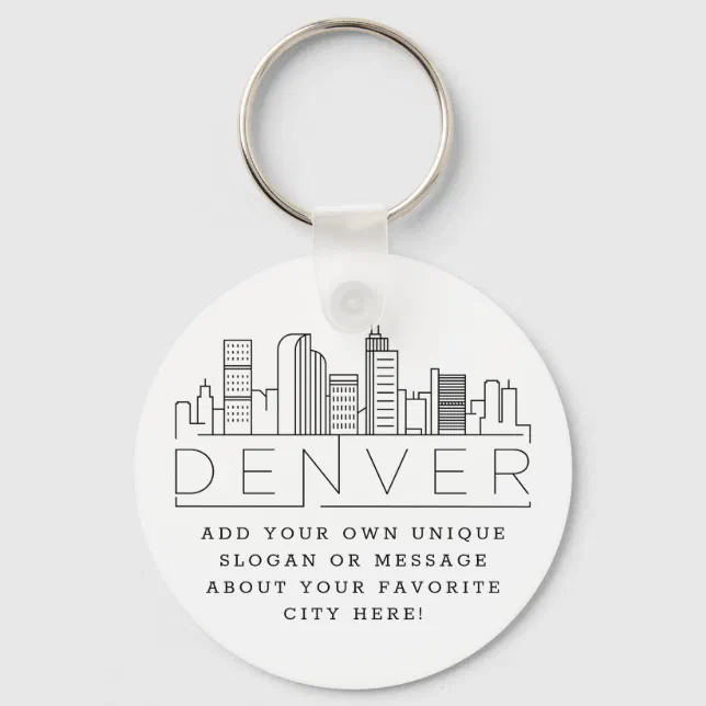 Denver, Colorado Stylized Skyline | Custom Slogan Keychain | Zazzle