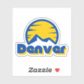 Denver Sticker | Zazzle