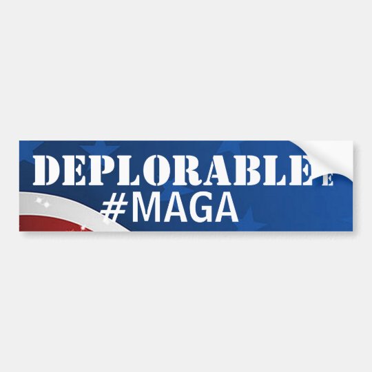 Deplorable Me #MAGA/ Make America Great Again Bumper Sticker | Zazzle.com