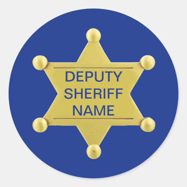 Deputy Sheriff Custom Classic Round Sticker | Zazzle
