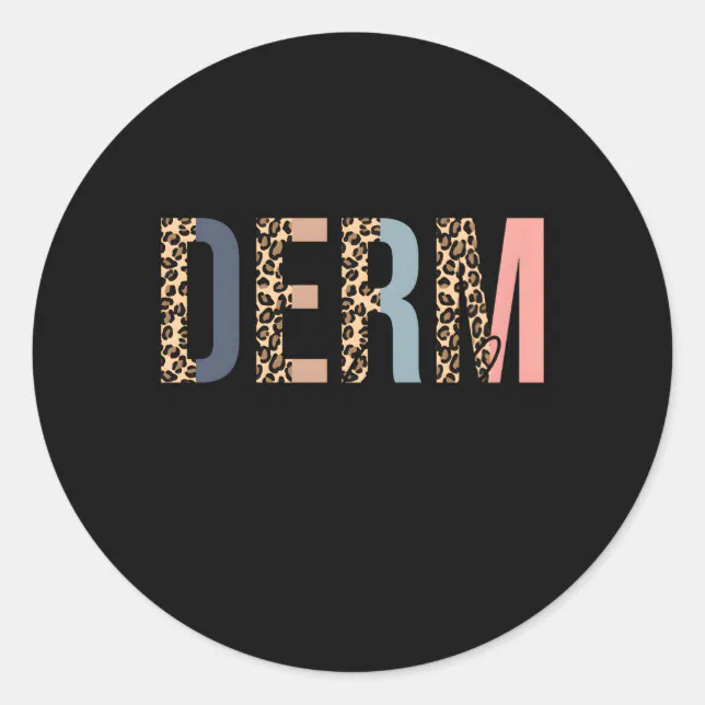 Derm Lady Cosmetic Dermatologist Dermatology Classic Round Sticker | Zazzle