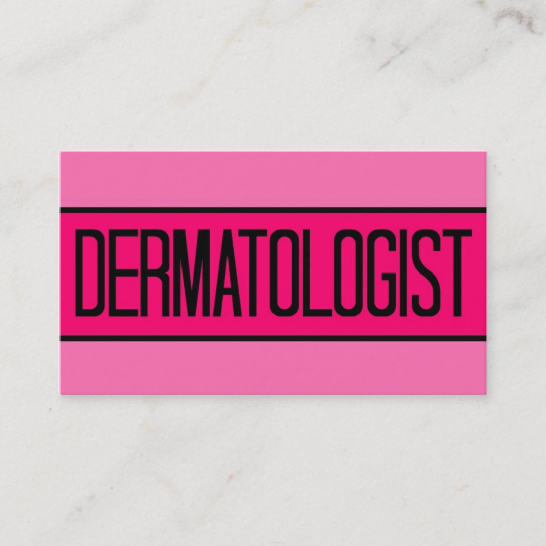 Dermatologist Pink Business Card | Zazzle