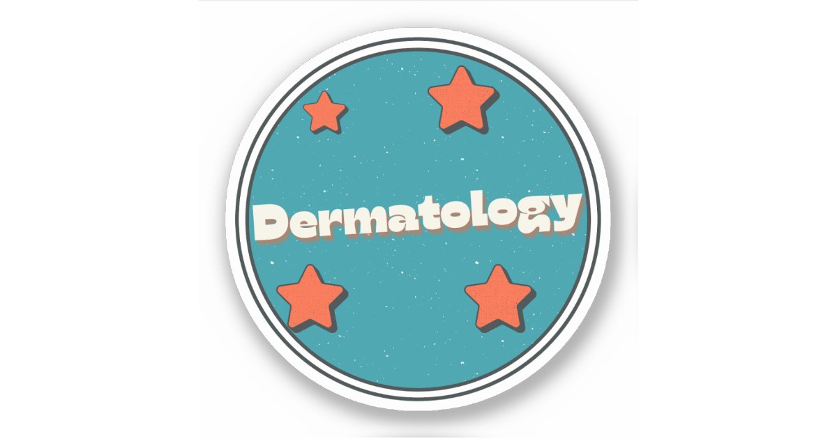 Dermatology Sticker | Zazzle