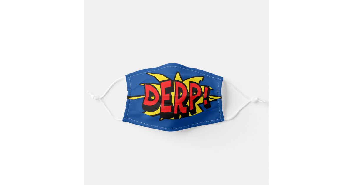 Derp Adult Cloth Face Mask | Zazzle