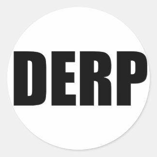 Derp Stickers | Zazzle