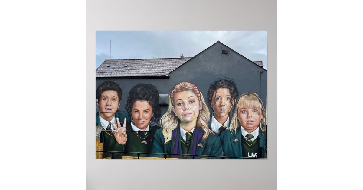 Derry/Londonderry Northern Ireland Derry Girls Poster | Zazzle