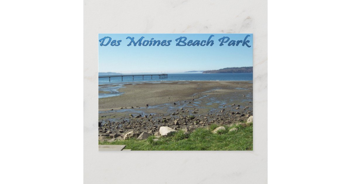 Des Moines Beach Park (tide out) Postcard | Zazzle