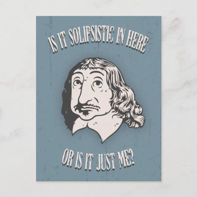Descartes Solipsistic Postcard | Zazzle