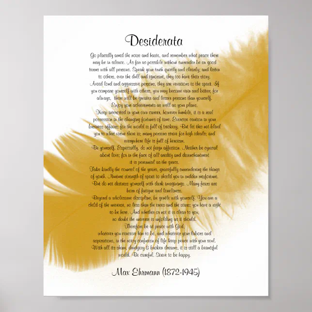 Desiderata "desired things" Golden feather Poster | Zazzle