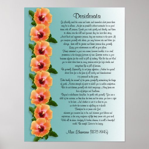 Desiderata "desired things" Hibiscus border Poster | Zazzle