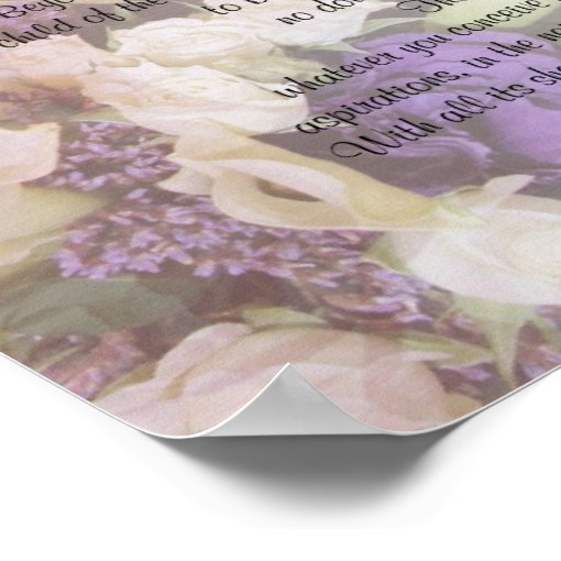 Desiderata "desired things", prose on floral poster | Zazzle